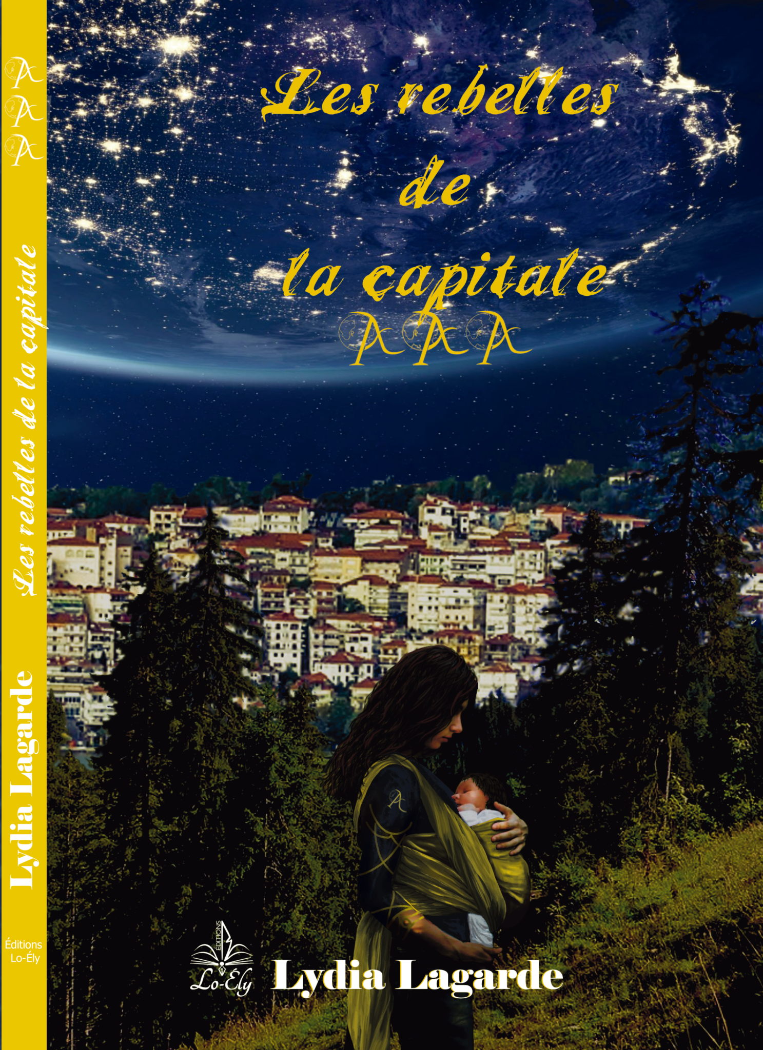 Les rebelles de la capitale – EPUB | Éditions Lo-Ély